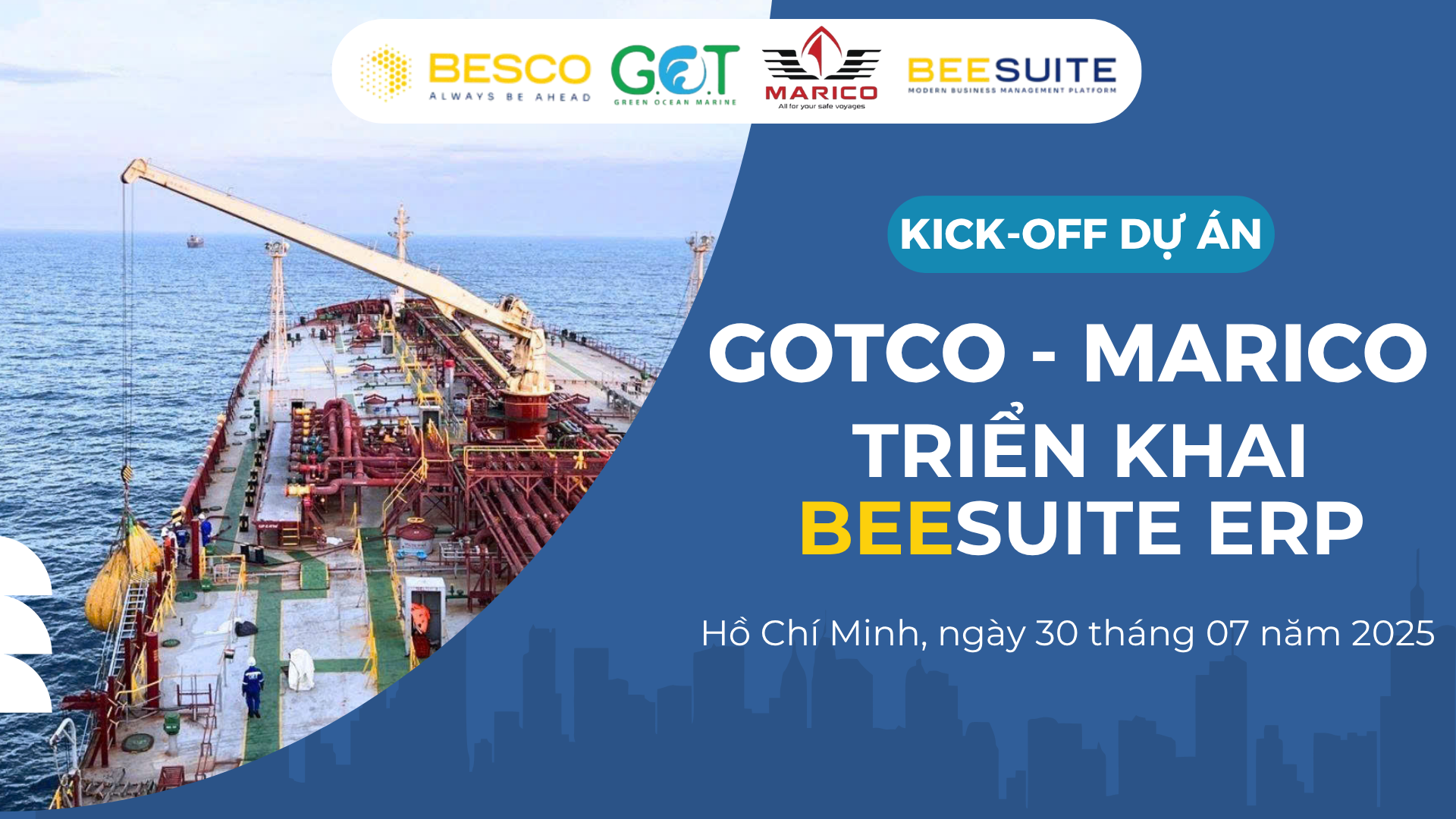 Kick-off dự án BeeSuite ERP ngành hàng hải cho GOTCO - MARICO